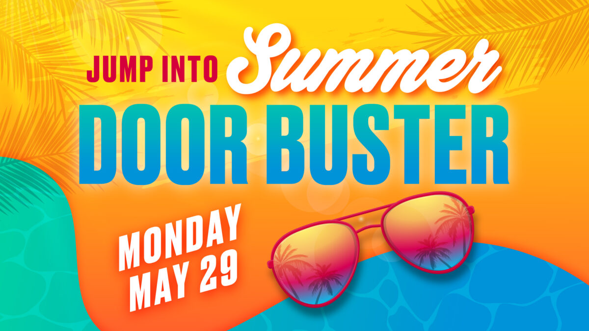 Jump Into Summer Door Buster – Gold Country Inn